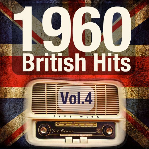 1960 British Hits Vol 4 Various Artists Download And Listen To 1960 British Hits Vol 4 Various Artists Download And Listen To