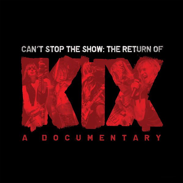 Album Can't Stop The Show (Live), Kix | Qobuz: download and streaming ...