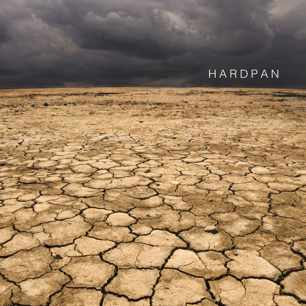 Hardpan, Hardpan - Qobuz