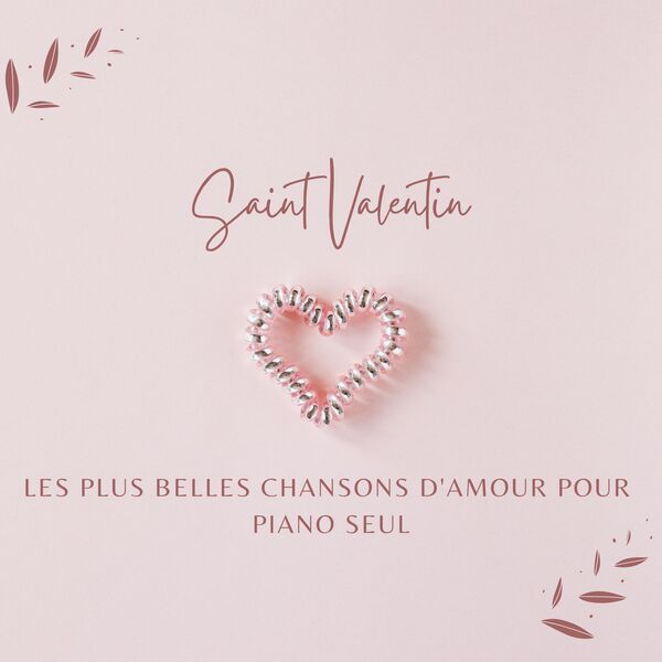 Saint Valentin : les plus belles chansons d'amour pour piano seul ...