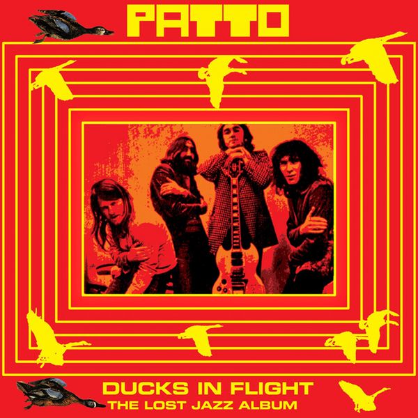 Ducks In Flight, Patto - Qobuz
