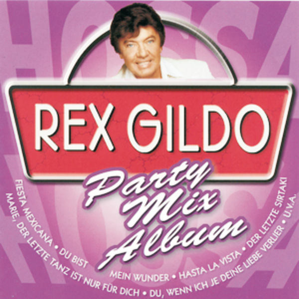 Party-Mix Album, Rex Gildo - Qobuz