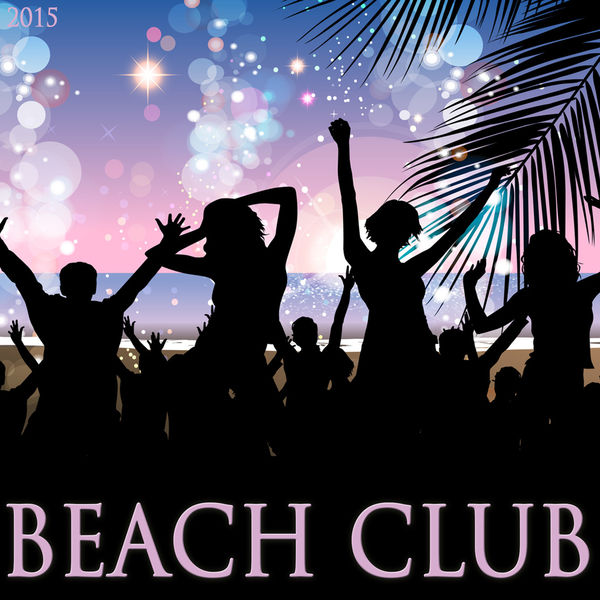 Beach Club, Deep House - Qobuz