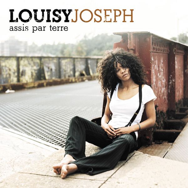 Assis par terre, Louisy Joseph - Qobuz