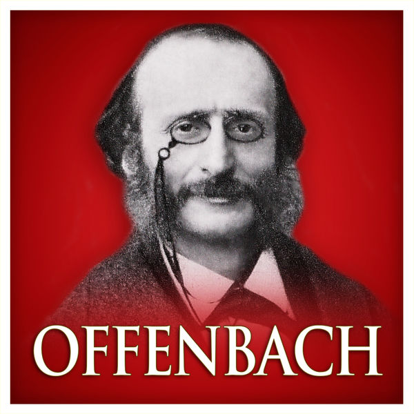 Offenbach (Red Classics), Jacques Offenbach - Qobuz