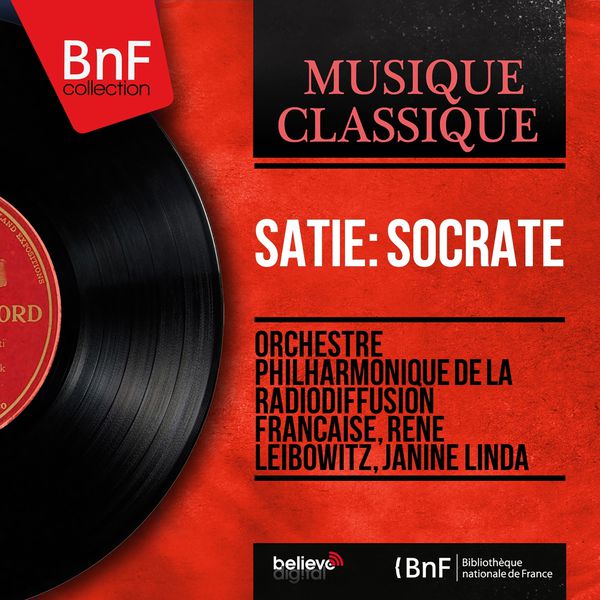 Satie: Socrate (Mono Version), Orchestre Philharmonique de Radio France ...