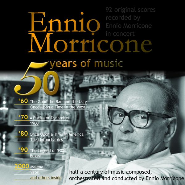 50 Years of Music (92 Original Scores Recorded By Ennio Morricone in ...