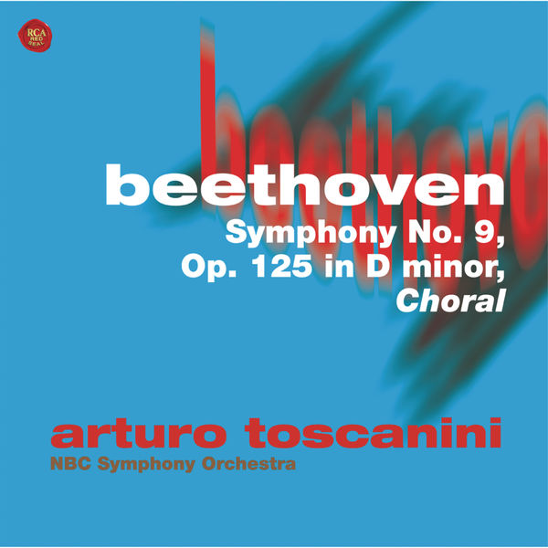 Beethoven: Symphony No. 9, Op. 125 in D minor, "Choral", Ludwig van Beethoven by Arturo ...