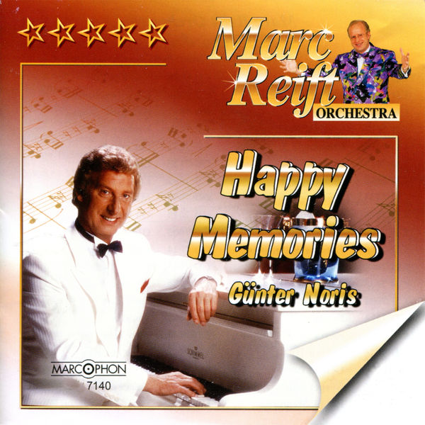 Happy Memories, Marc Reift Orchestra - Qobuz