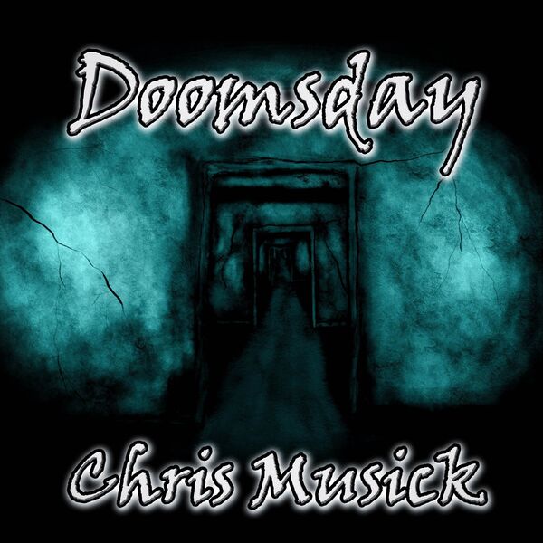 Doomsday (Cover), Chris Musick - Qobuz