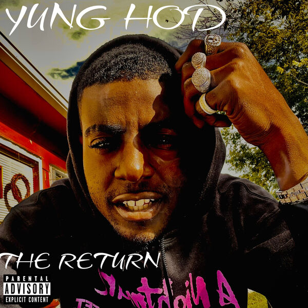 The Return, Yung Hod - Qobuz