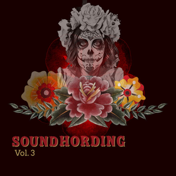 Sound Hording Vol. 3, 2Mex - Qobuz