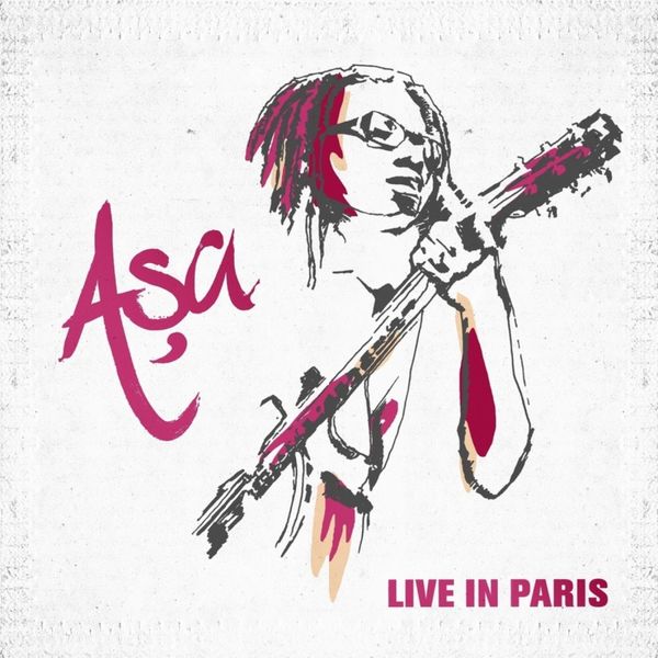 Asa: Live in Paris, Asa - Qobuz