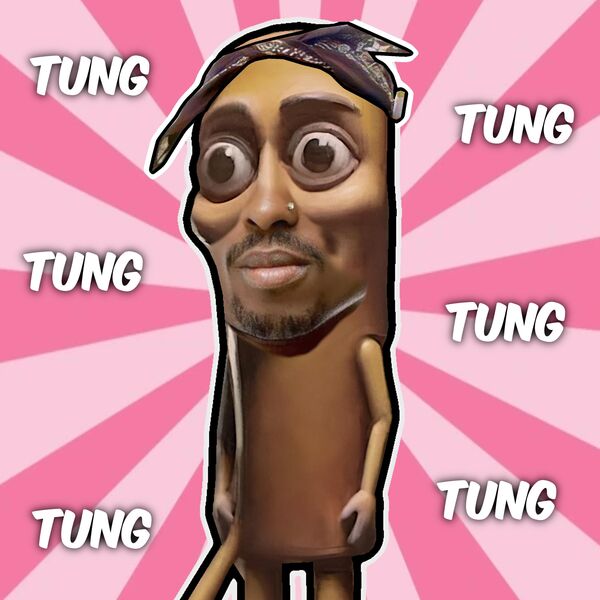 Tung Tung Tung Sahur Tupac Shakur Song, Ulpu - Qobuz