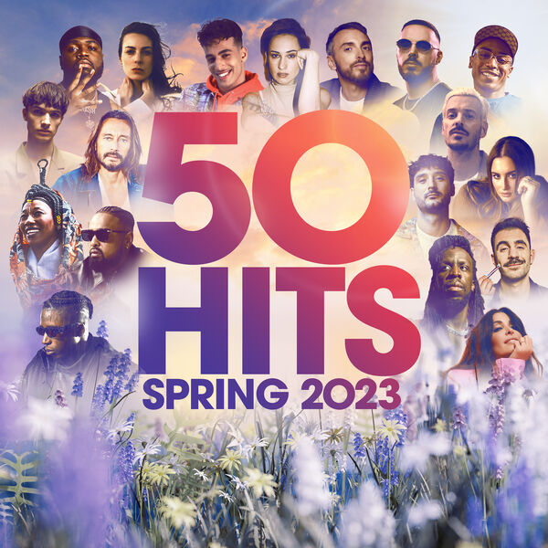 50 Hits Spring 2023, Various Artists - Qobuz