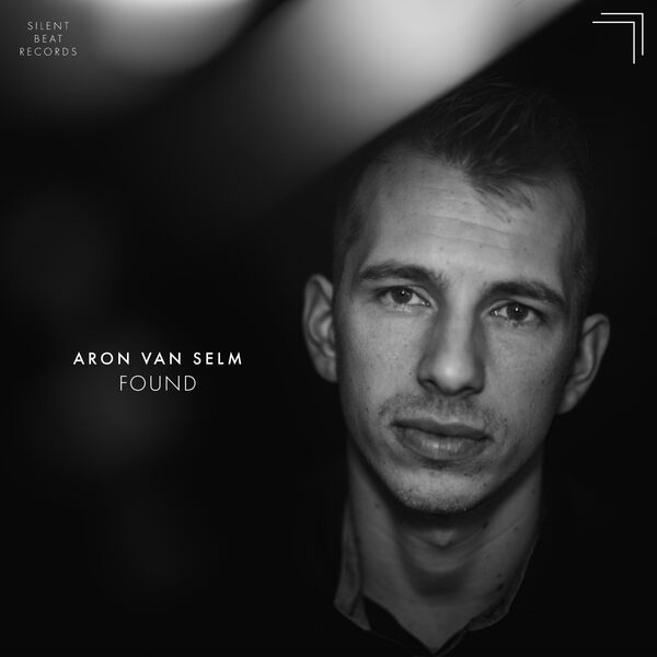 Found, Aron van Selm von Aron van Selm - Qobuz