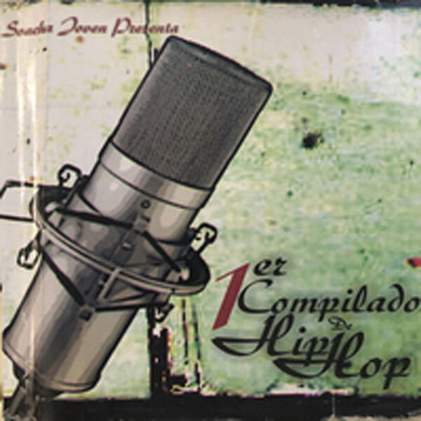 1Er Compilado Hip Hop Soacha Ciudad Joven, Shakema Crew - Qobuz