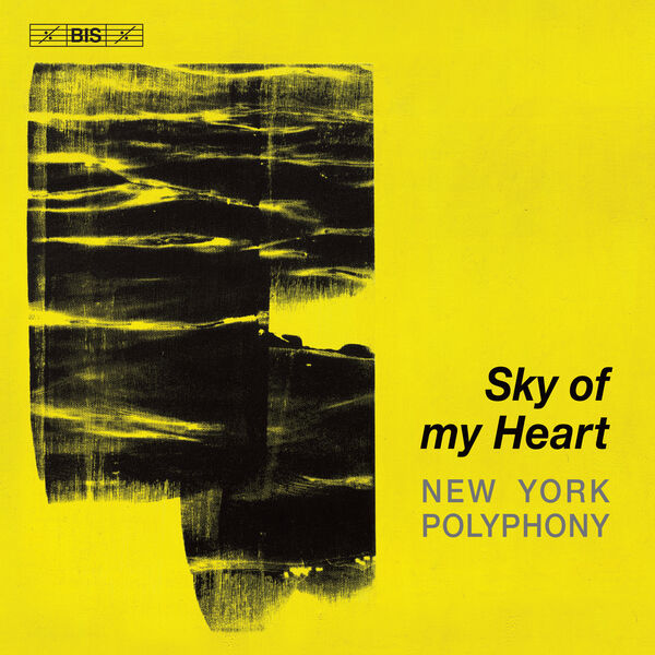 Sky of my Heart, New York Polyphony - Qobuz