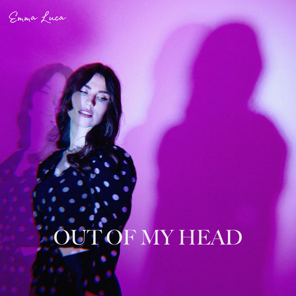 Álbum Out of My Head, Emma Luca | Qobuz: download e streaming de alta ...