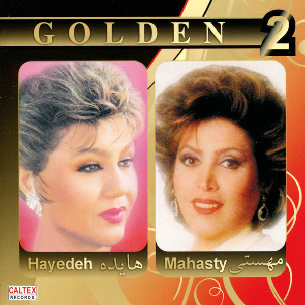 Golden 2 (Persian Music), Mahasty, Hayedeh - Qobuz