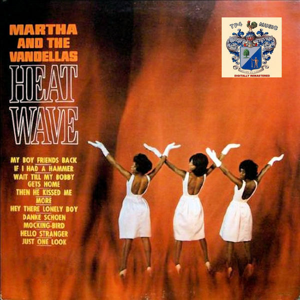 Heat Wave, Martha & The Vandellas - Qobuz