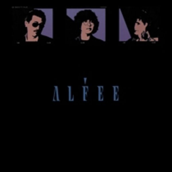 ALFEE(Remastered at Abbey Road Studios ), THE ALFEE - Qobuz