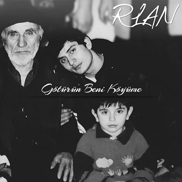 Götürün Beni Köyüme (AHISKA), RLAN - Qobuz