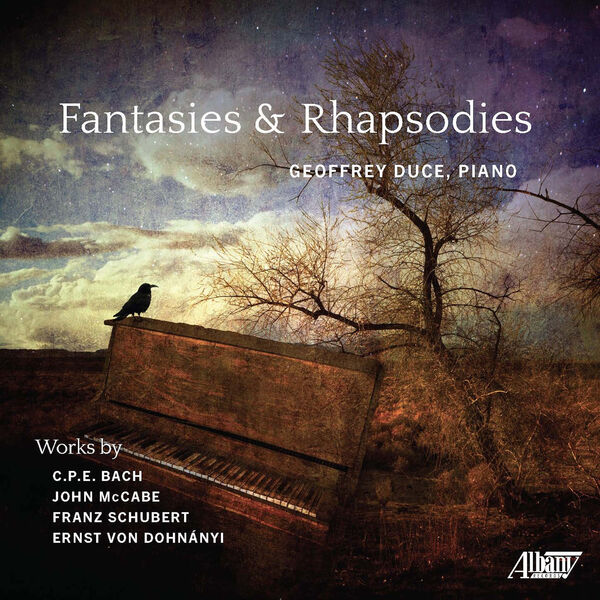 Fantasies & Rhapsodies, Various Composers by Geoffrey Duce - Qobuz