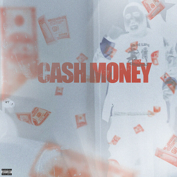 Cash Money, Leon Z - Qobuz