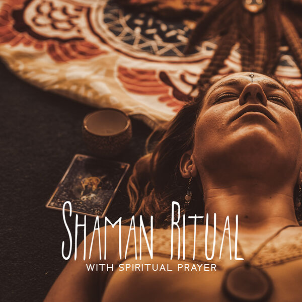 Shaman Ritual with Spiritual Prayer (Cleansing Body and Soul ...