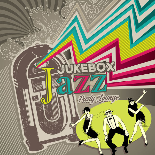 Jukebox Jazz Party Lounge: Postmodern Vibes, Rhythm of Blue City, Night Club Session, Smooth ...