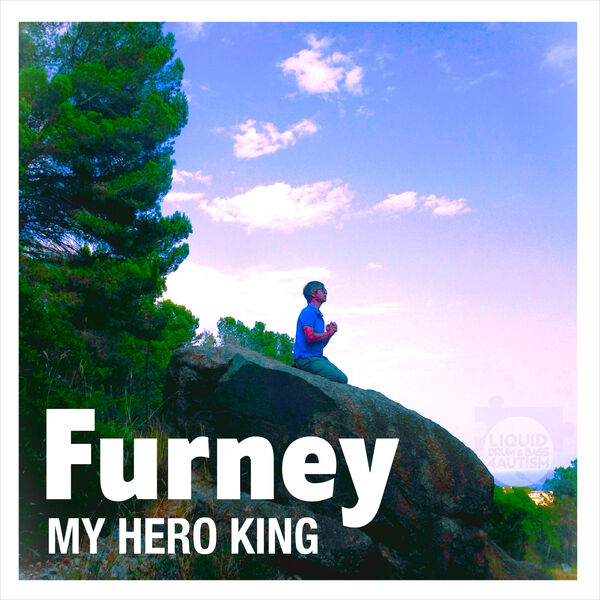 My Hero King, Furney - Qobuz