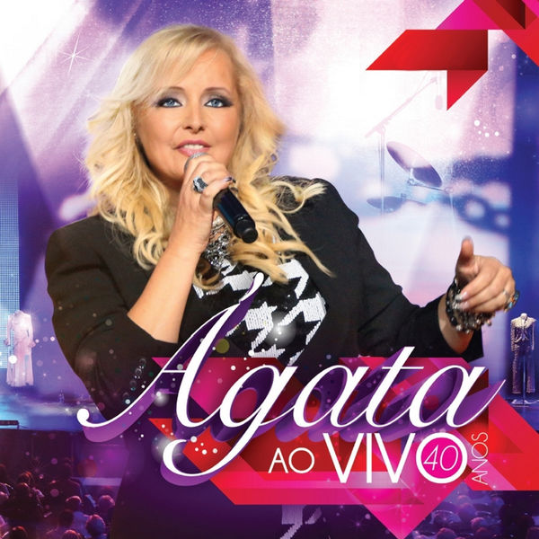 Ágata Ao Vivo - 40 Anos, Ágata - Qobuz