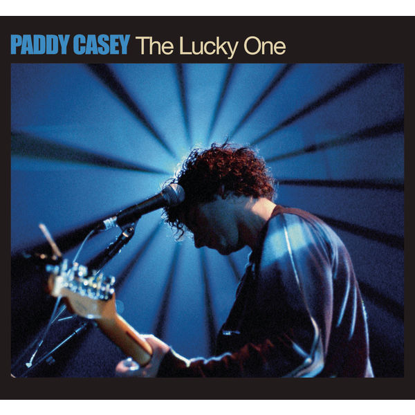 The Lucky One, Paddy Casey - Qobuz