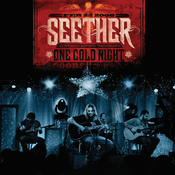 One Cold Night (Live), Seether - Qobuz