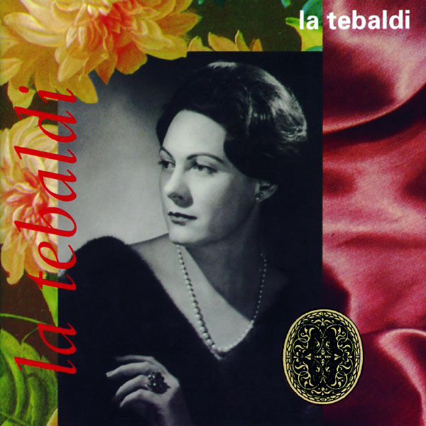 Album La Tebaldi, Various Composers by Renata Tebaldi | Qobuz ...
