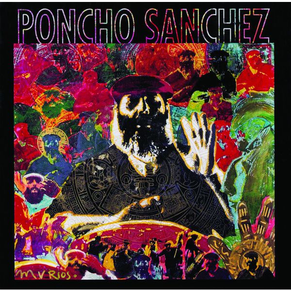 Latin Spirits (Album Version), Poncho Sanchez - Qobuz