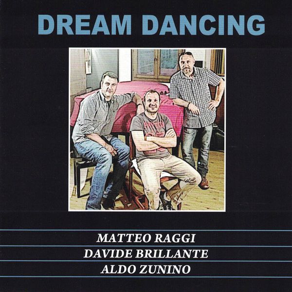 Dream Dancing, Matteo Raggi - Qobuz