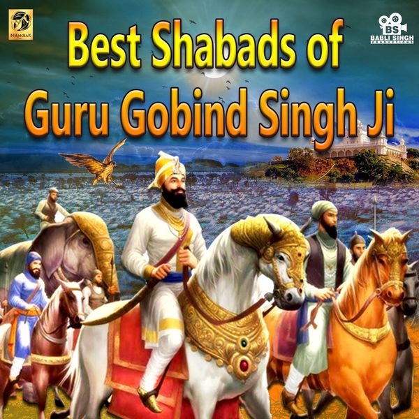 Best Shabads Of Guru Gobind Singh Ji On Gurpurab, Various Artists - Qobuz