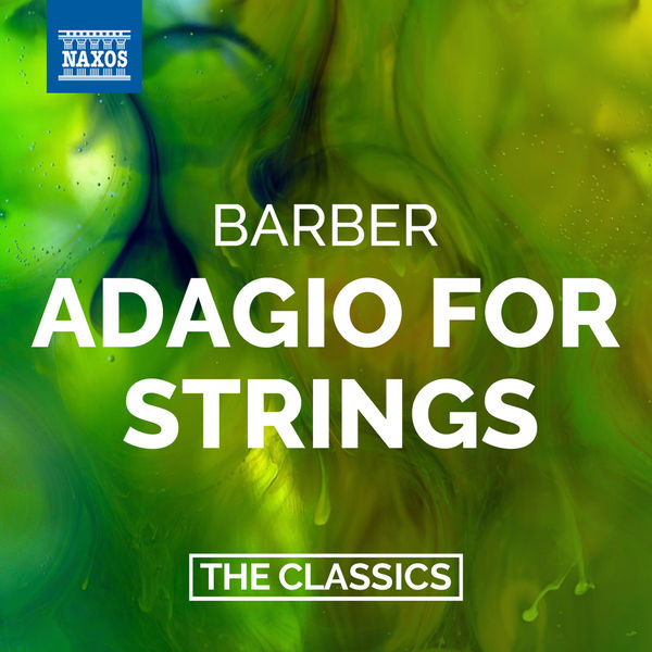 Barber: Adagio for Strings, The Royal Scottish National Orchestra - Qobuz