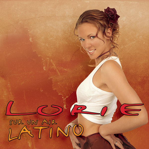 Sur Un Air Latino, Lorie - Qobuz