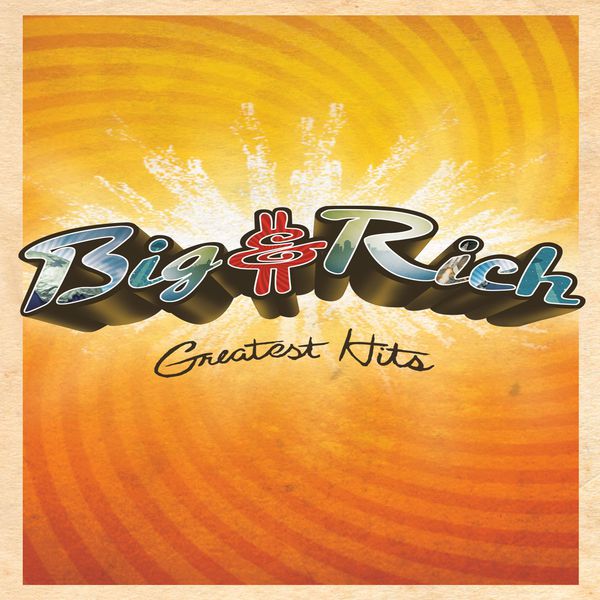 Greatest Hits Big Rich Qobuz Greatest Hits Big Rich Qobuz