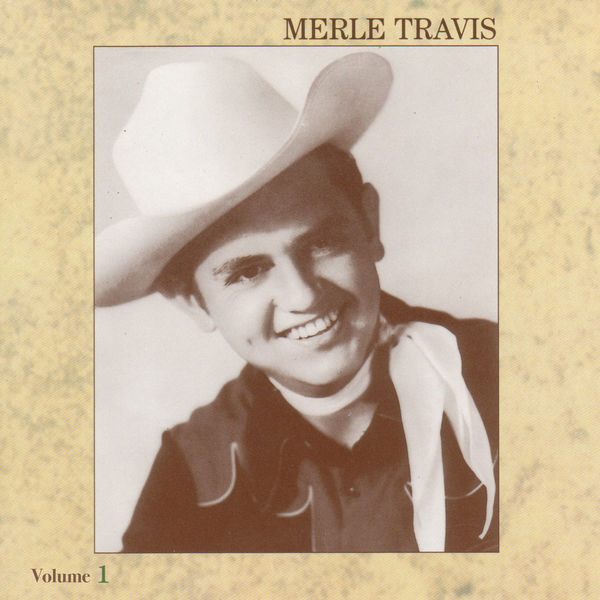 Guitar Rags and a Too Fast Past 1943-1955 Vol.1, Merle Travis - Qobuz