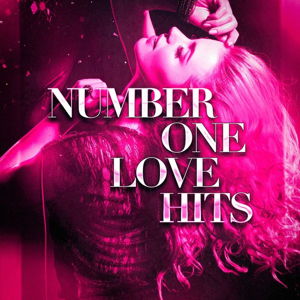 Number One Love Hits, Best Love Songs - Qobuz