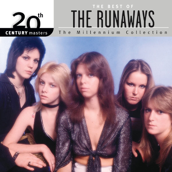 Best Of/20th Century, The Runaways - Qobuz