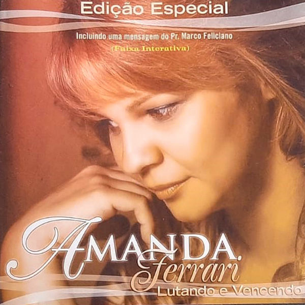 Lutando e Vencendo, Amanda Ferrari - Qobuz