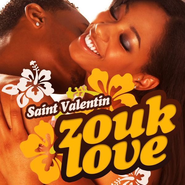 Saint Valentin Zouk Love, Various Artists - Qobuz