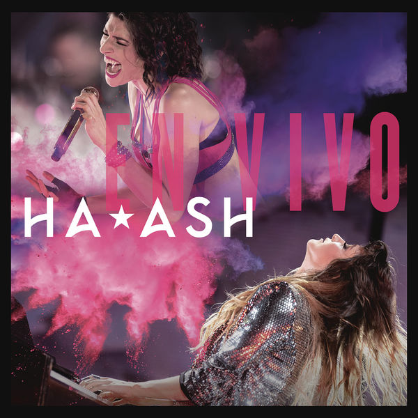 Ha-Ash "En Vivo" (En Vivo), HA-ASH - Qobuz