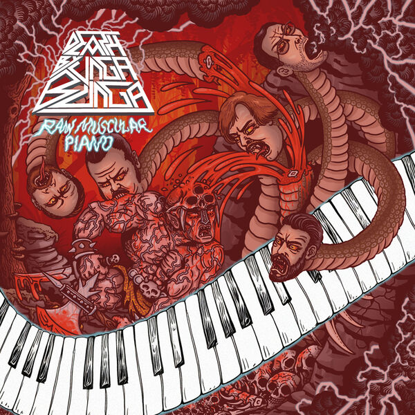 Raw Muscular Piano, Death By Unga Bunga - Qobuz
