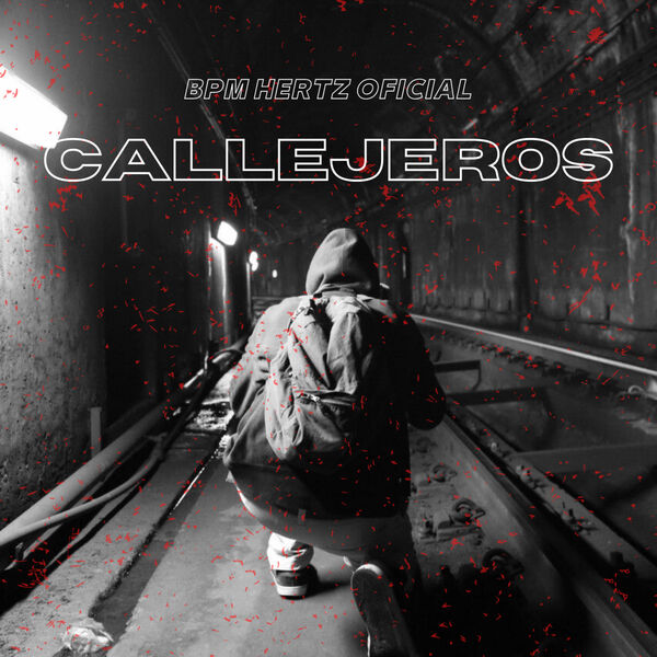 Callejeros, Bpm Hertz Oficial - Qobuz